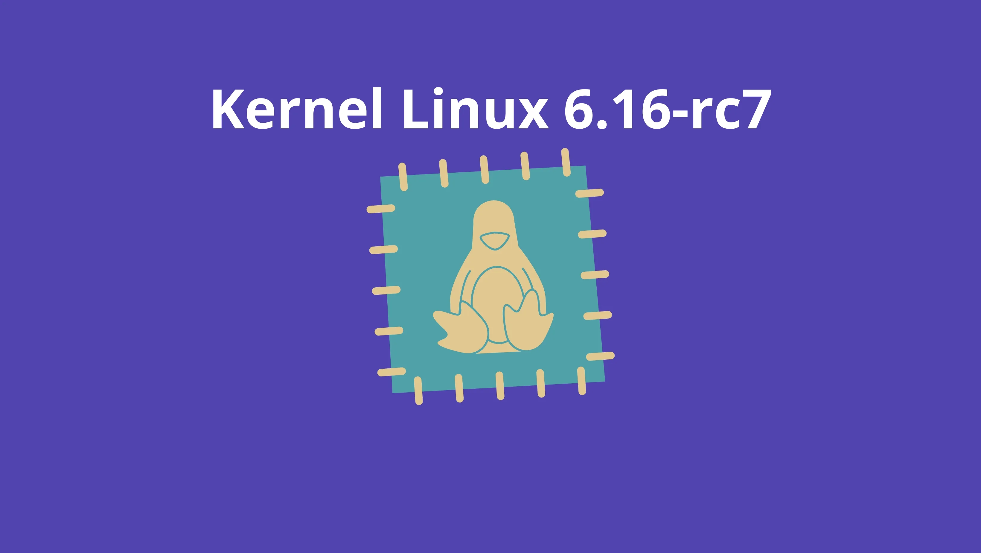 Kernel Linux 6.16-rc7 corrige bug que distorcia a carga média